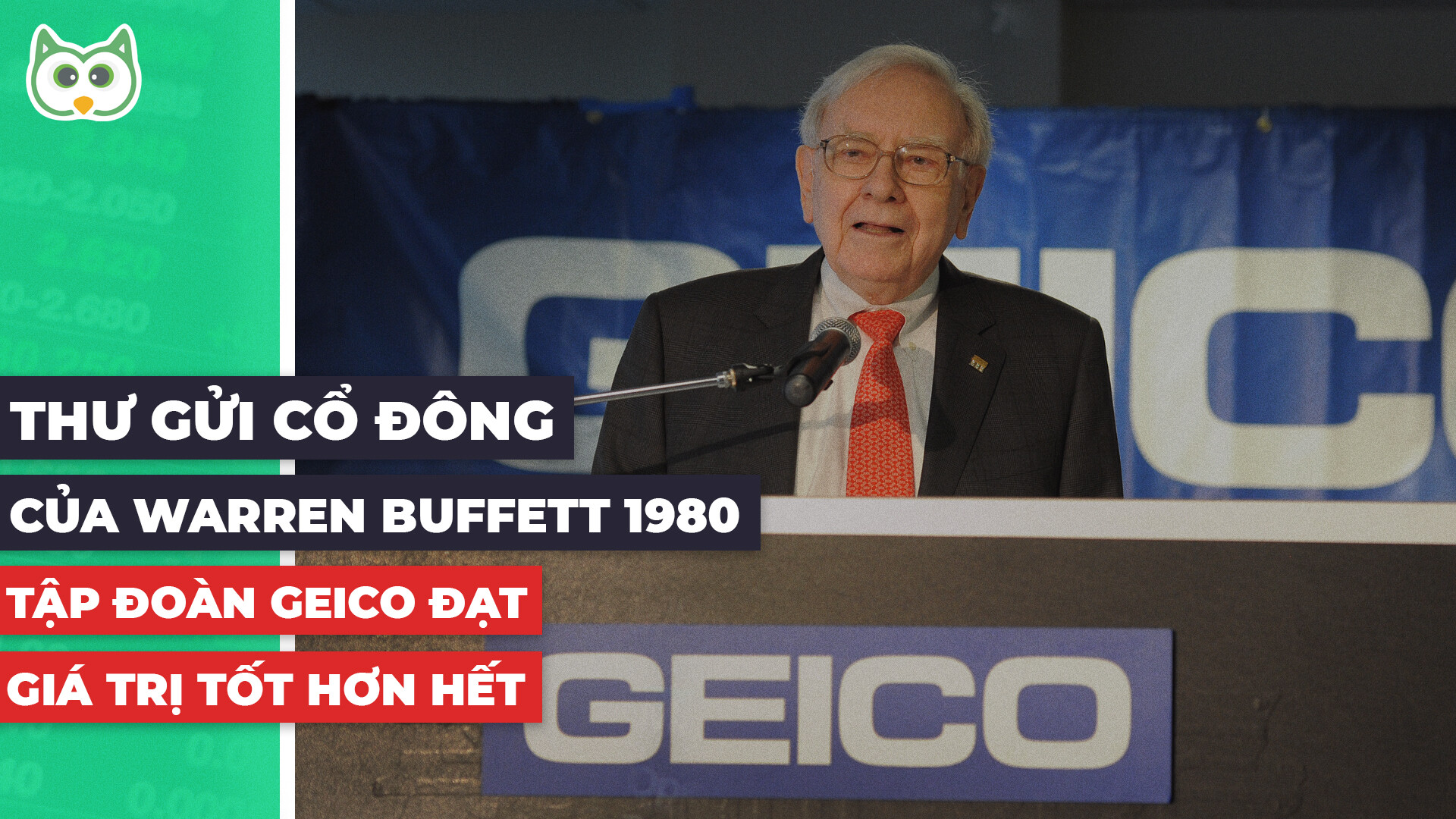 Thư gửi cổ đông của Warren Buffett 1980 - Tập đoàn GEICO đạt giá trị ...